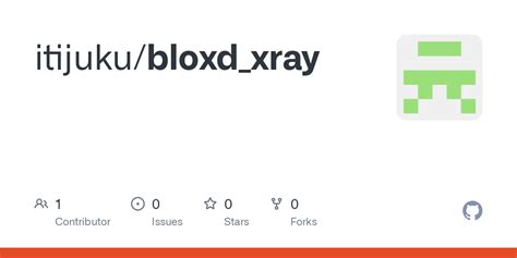 GitHub Itijuku Bloxd Xray