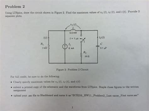 Solved Problem 2 Using Ltspice Draw The Circuit Shown In