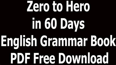 Zero To Hero In 60 Days English Grammar Book Pdf Free Download