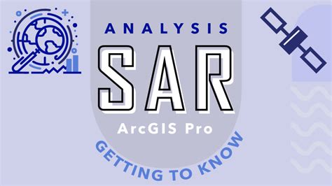 Getting To Know The Sar Analysis Toolset