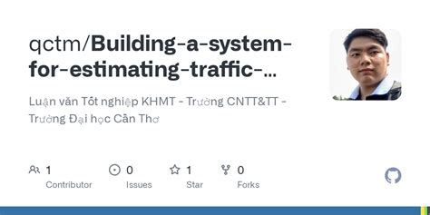 Github Qctmbuilding A System For Estimating Traffic Flow Speed Luận
