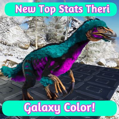 Ark Survival Ascended Galaxy Therizinosaurus Theri Top Stats Pve
