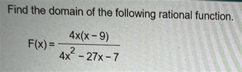 Solved Find The Domain Of The Following Rational