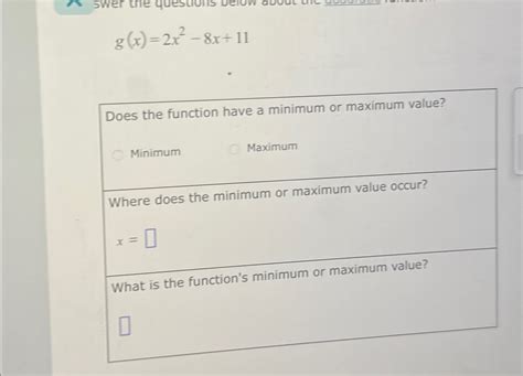 Solved Gx2x2 8x11does The Function Have A Minimum Or