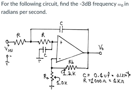 for the following circuit find the 3db frequency wo