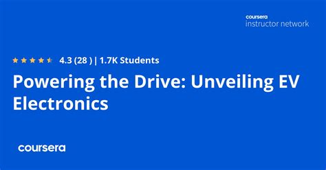 Powering The Drive Unveiling EV Electronics Coursera
