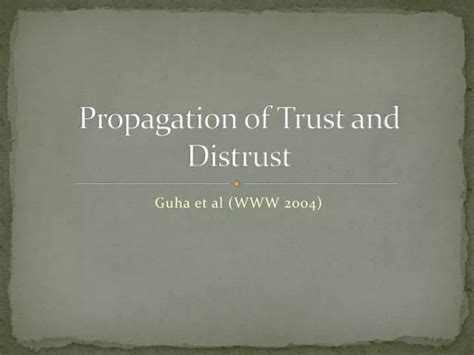 Ppt Propagation Of Trust And Distrust Powerpoint Presentation Free