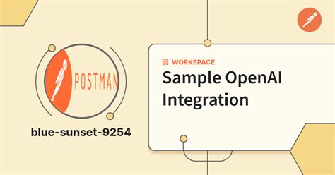 sample openai integration postman api network