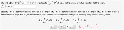 Solved Point Compute The Flux Integral F DA In Two Chegg Com