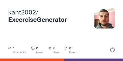GitHub Kant2002 ExcerciseGenerator