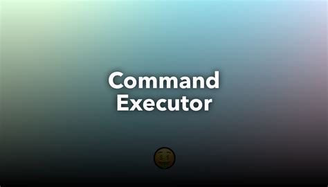 Command Executor Nichesss