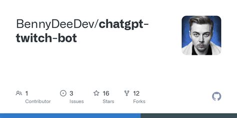 Github Bennydeedevchatgpt Twitch Bot