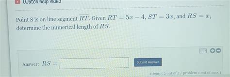 Solved Point S Is On Line Segment RT Given RT X ST X Chegg Com