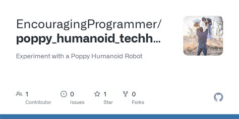 GitHub EncouragingProgrammer Poppy Humanoid Techhub Experiment With A Poppy Humanoid Robot