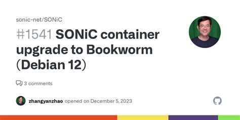 Sonic Container Upgrade To Bookworm Debian 12 · Issue 1541 · Sonic