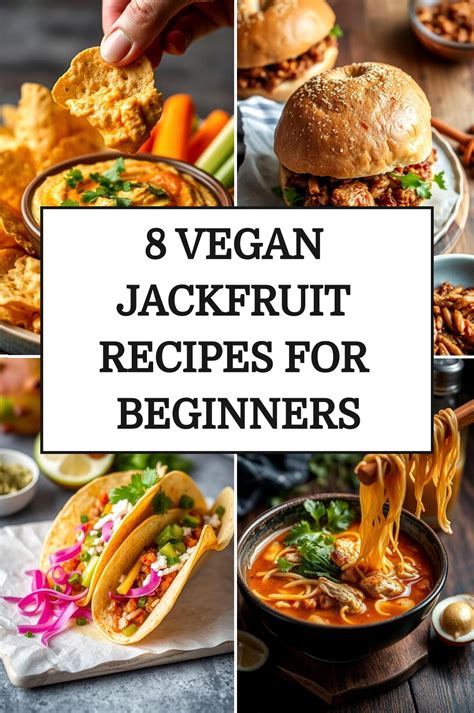 Discover 8 Easy Vegan Jackfruit Recipes For Newbies In 2025 Jackfruit Recipes Jackfruit Vegan