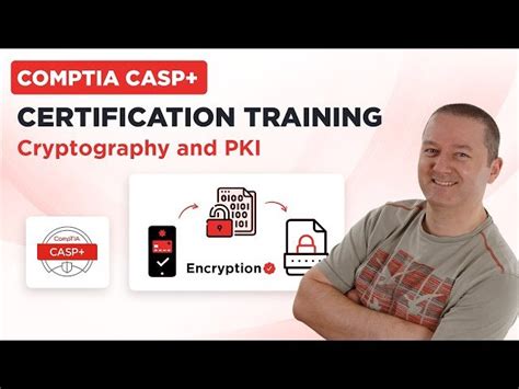 Free Video Comptia Casp Certification Training Cryptography And Pki From Paul Browning