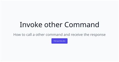 invoke other command purista