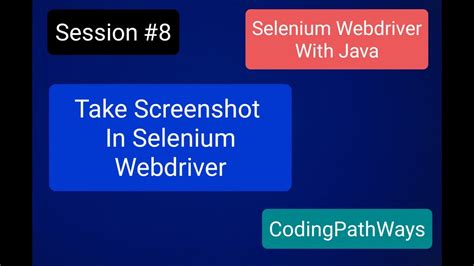 Selenium 4 With Java 8 How To Take Screenshot In Selenium Webdriver Practical Demo Youtube