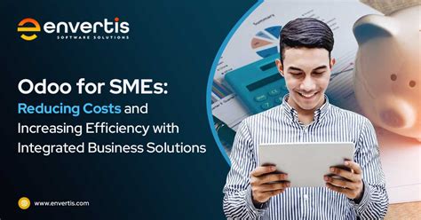 Odoo Erp For Smes Cut Costs And Boost Efficiency With Integration