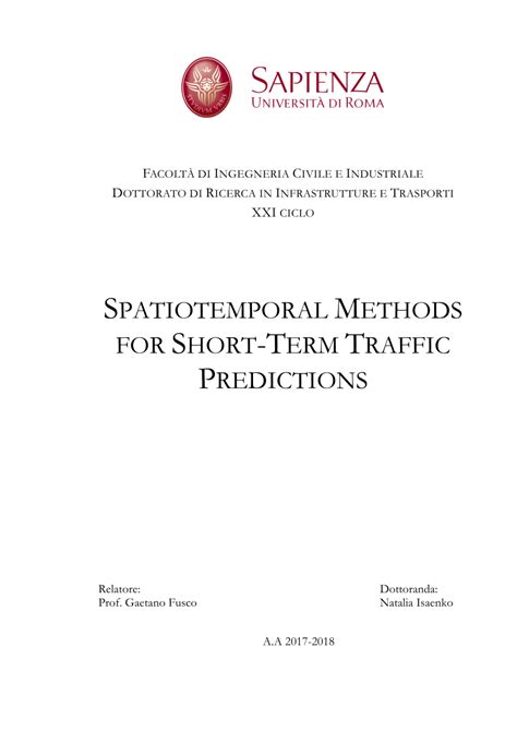 Pdf Spatiotemporal Methods For Short Term Traffic Predictions