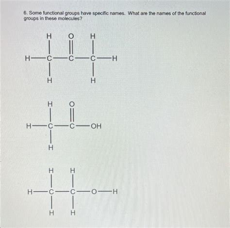 Solved 6 Some Functional Groups Have Specific Names What Chegg Com