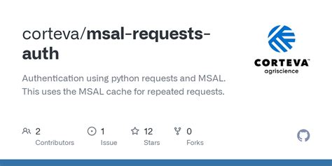GitHub Corteva Msal Requests Auth Authentication Using Python Requests And MSAL This Uses