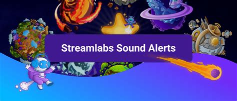 Streamlabs Sound Alerts — Guide And Setup Sound Alerts