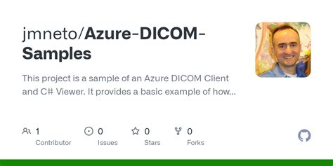 Github Jmnetoazure Dicom Samples This Project Is A Sample Of An Azure Dicom Client And C