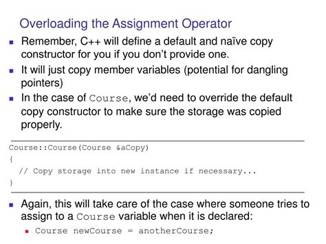 Ppt Overloading The Assignment Operator In C Powerpoint