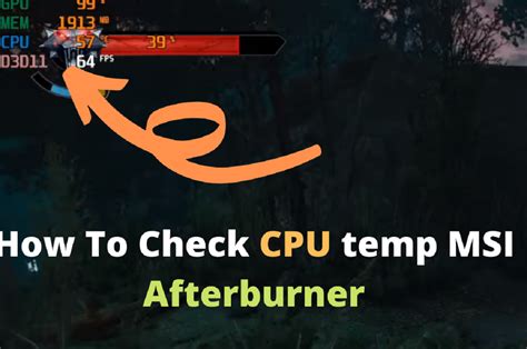 how to check cpu temp msi afterburner