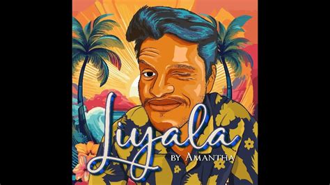 Liyala Official Audio Amantha Youtube