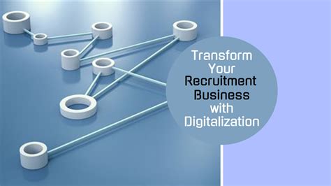 Unleashing The Power Of Digital Transformation And Automation In Recruitment Agencies