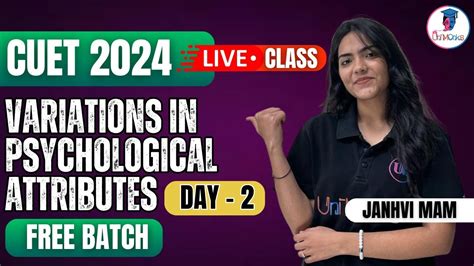 Cuet 2024 Psychology Domain Variations In Psychological Attributes