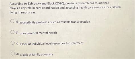 Solved According to Zablotsky and Black (2020), ﻿previous | Chegg.com