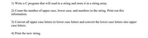 Solved This Is Using C Programming Using Strings And Chegg Com