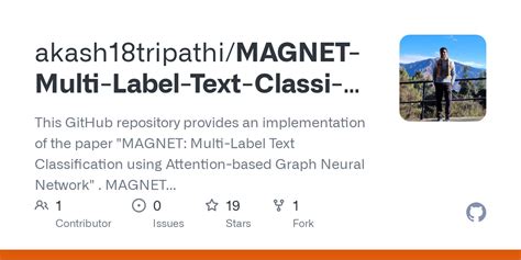 Github Akash18tripathimagnet Multi Label Text Classi Cation Using Attention Based Graph