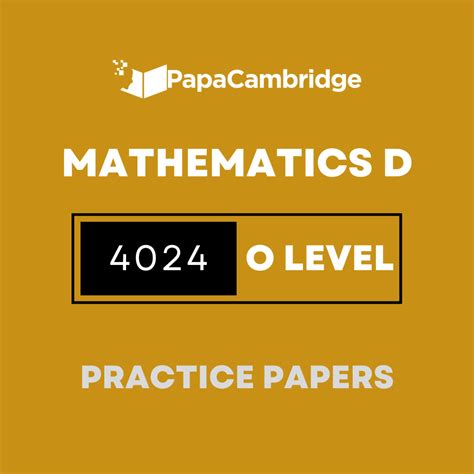 Mathematics D 4024 Practice Papers 2 Mocks Extra Q As Papacambridge
