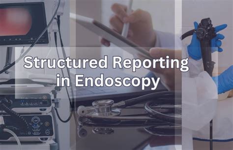 Endoscopy Endoscopytech Endosoft Envisionnext Structured Reporting Endoscopy Tech
