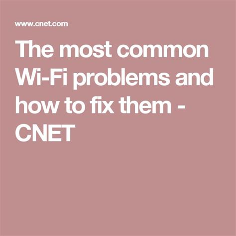 The Most Common Wi Fi Problems And How To Fix Them Fix It Wifi Computer Network