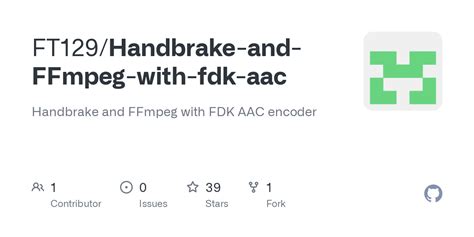 Releases · Ft129handbrake And Ffmpeg With Fdk Aac · Github