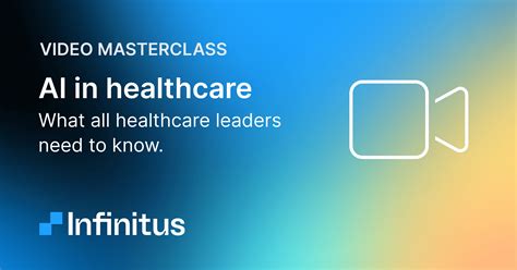 Ai In Healthcare Masterclass On Demand Infinitus