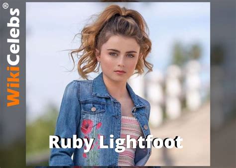 Ruby Lightfoot Age Wiki Height Boyfriend Net Worth Biography