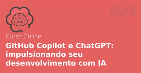 curso online github copilot e chatgpt impulsionando seu