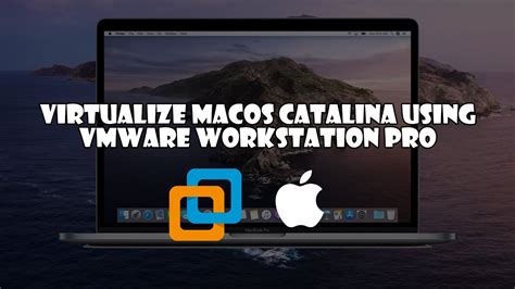 Virtualize Macos Using Vmware Workstation Pro