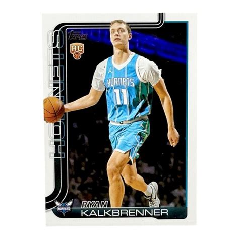 Ryan Kalkbrenner 2025 26 Topps Basketball Rc Charlotte Hornets 234 Ebay