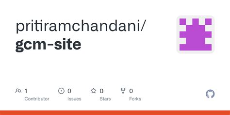 GitHub Pritiramchandani Gcm Site