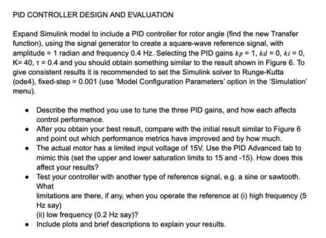 Pid Controller Design And Evaluation Expand Simulink Model To Include A Pid Controller For Rotor