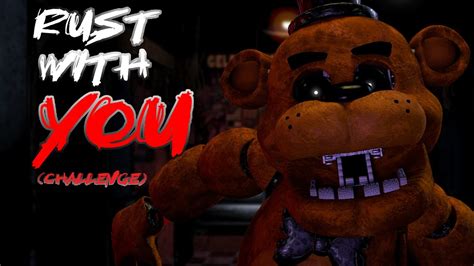 Fnafsfmchallenge Rust With You Challenge Rustwithsleepychallenge