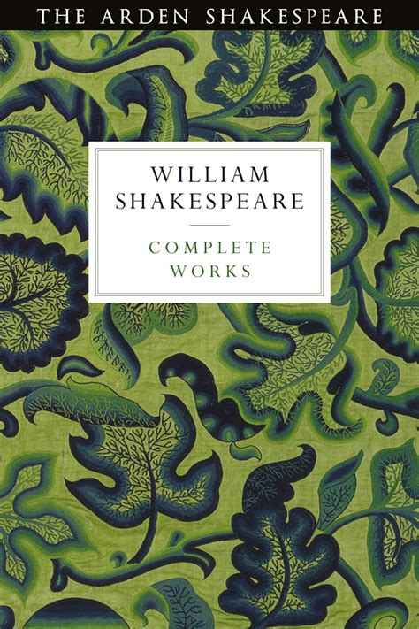 Arden Shakespeare Third Series Complete Works The Arden Shakespeare